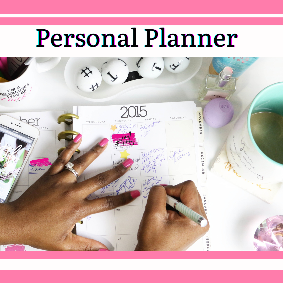 My Personal Planner – SomethingToChatAbout